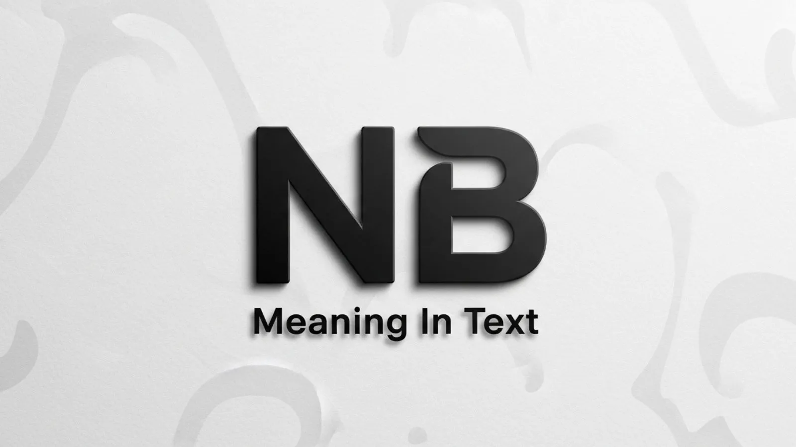 NB Meaning in Text Definition, Use & Examples